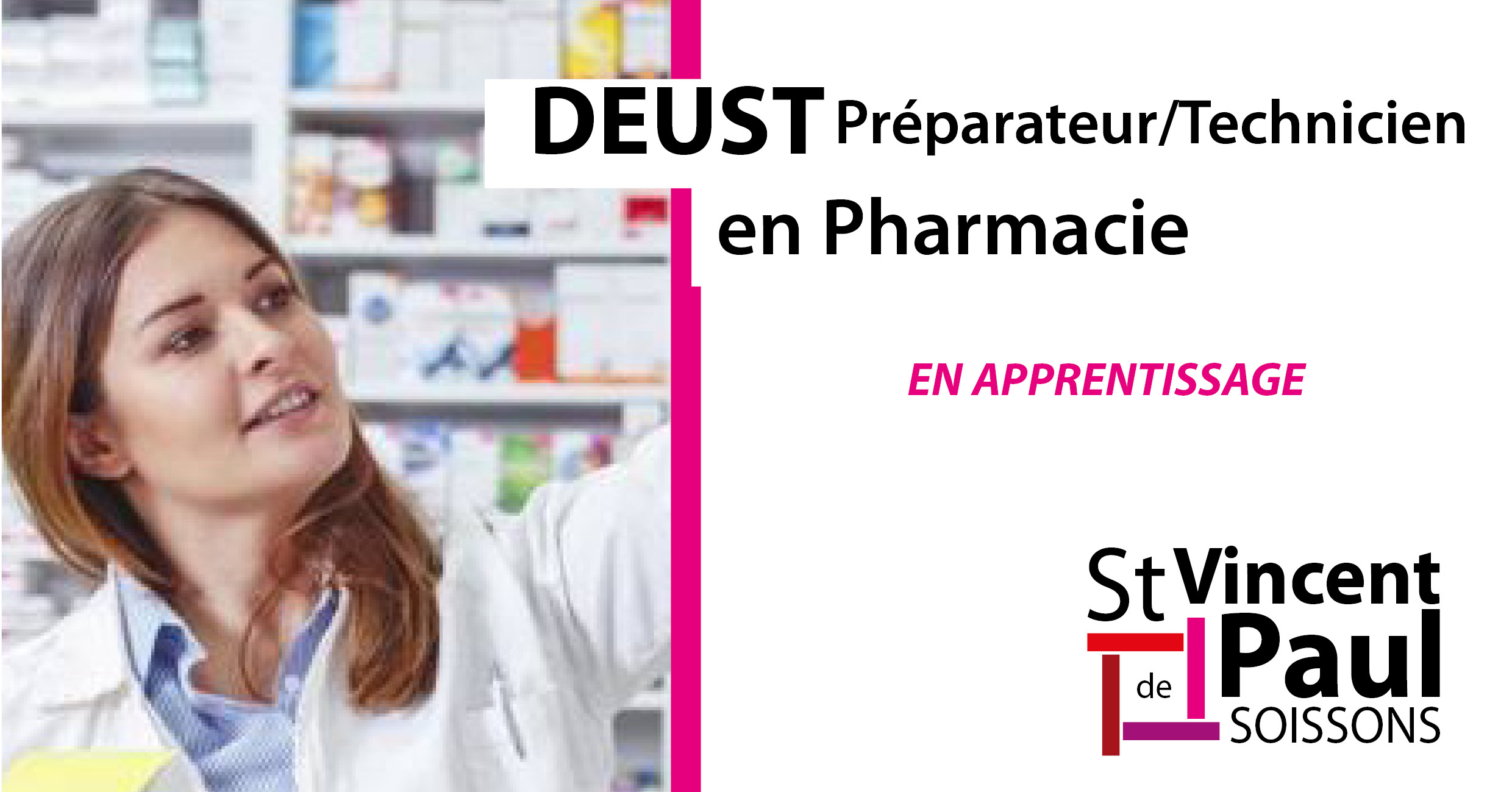DEUST PREPARATEUR EN PHARMACIE - Saint Vincent de Paul - Soissons
